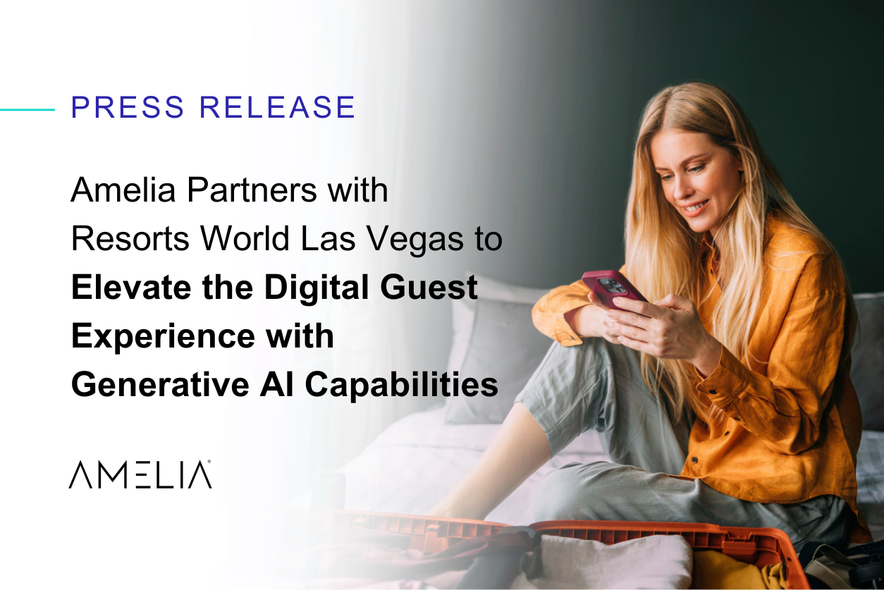Amelia Partners with Resorts World Las Vegas to Elevate the Digital Guest Experience with ...